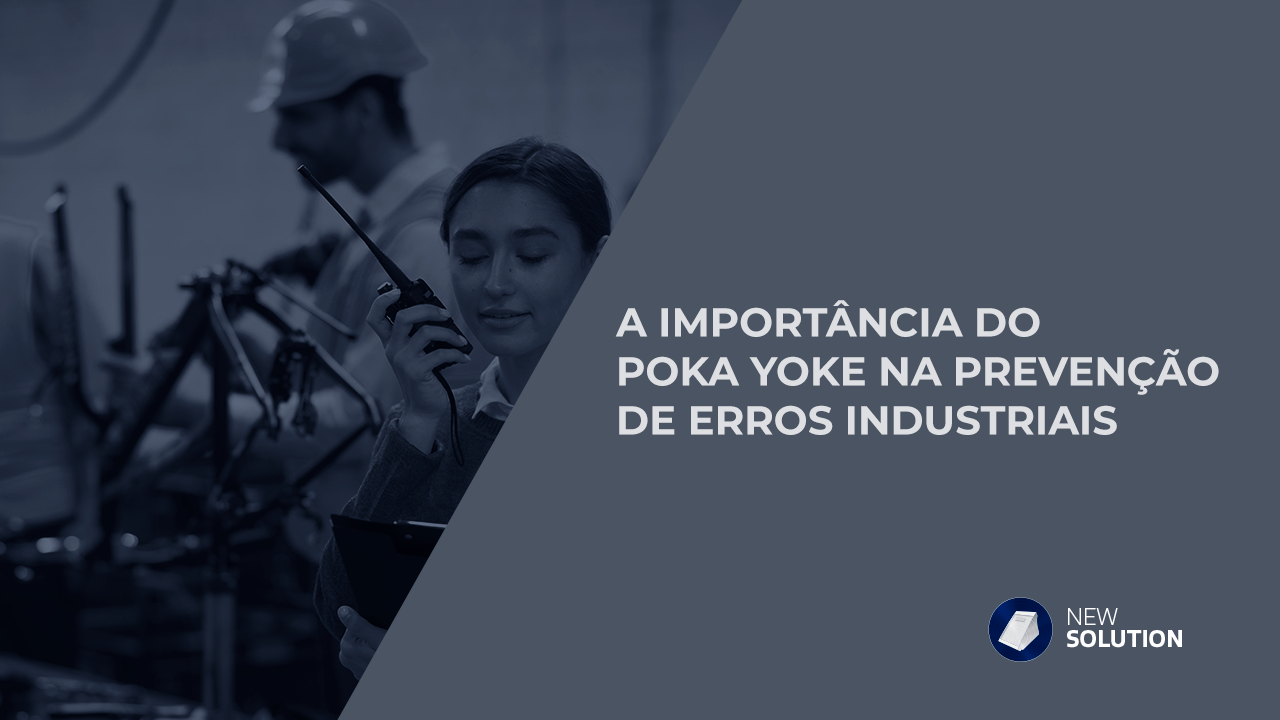 Tipos de Poka Yoke: Mecânico vs. Eletrônico - newsolution
